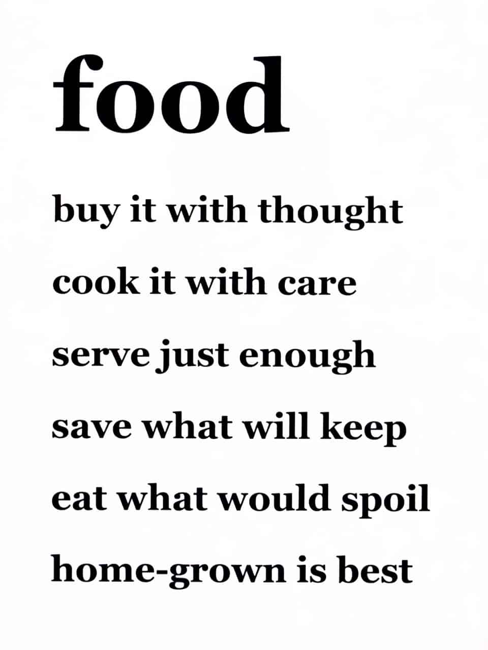 Our Food Philosophy - live slow run far